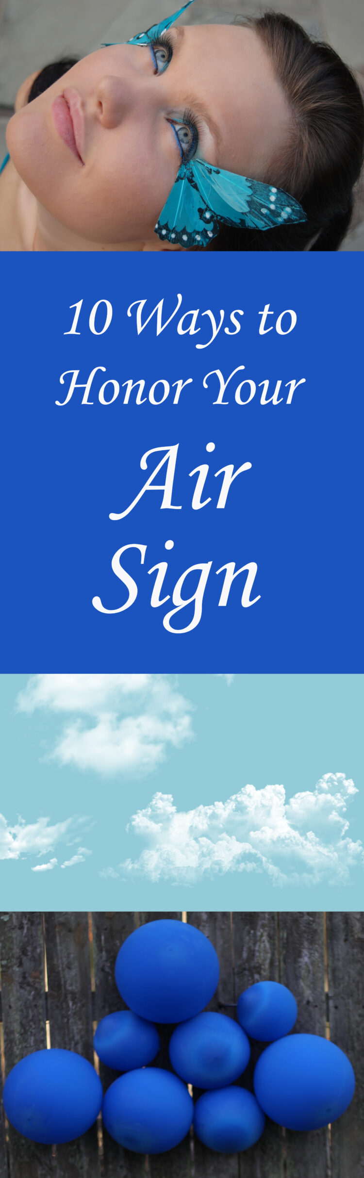 Element of Air: 10 Ways to Stay Connected to the Sky
