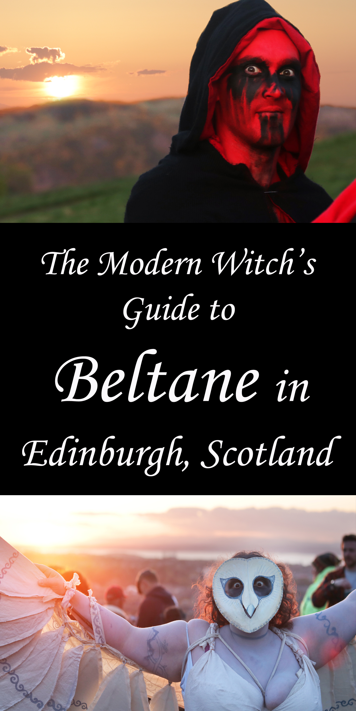 Beltane in Edinburgh, Scotland: The Modern Witch's Guide