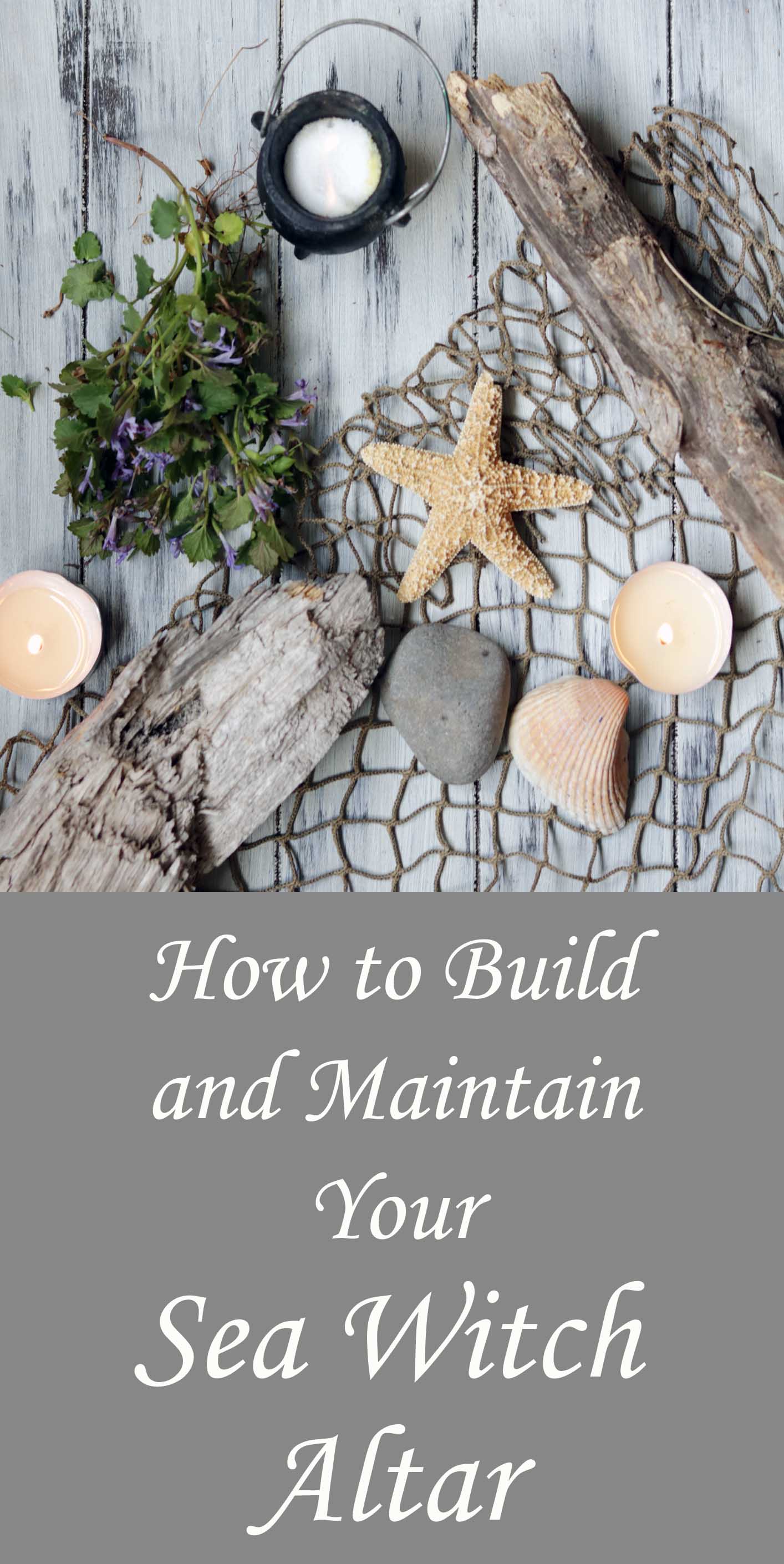 Your Sea Witch Altar: Designing & Maintaining Space For the Element of ...