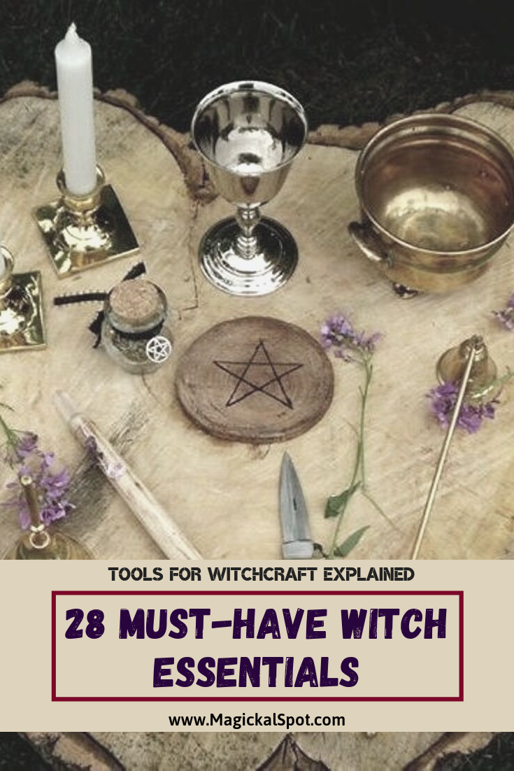 28 Must-Have Witch Essentials [Tools for Witchcraft Explained]