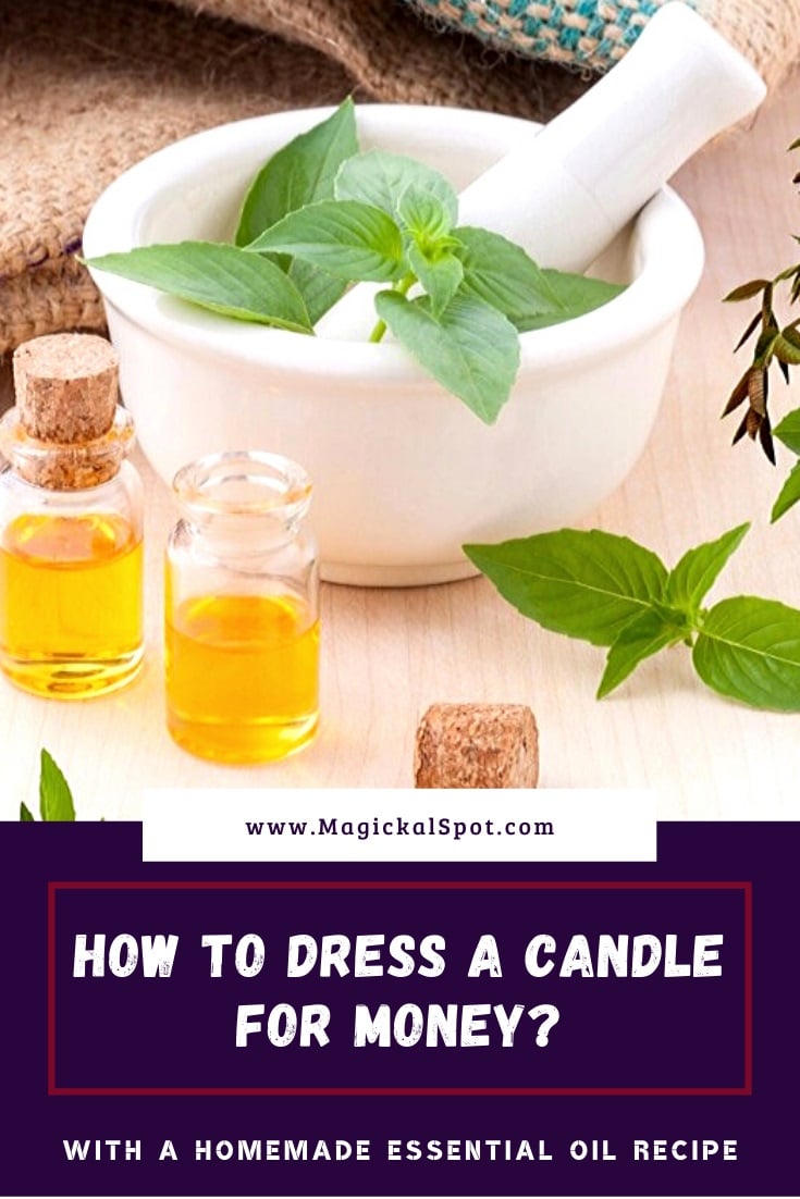 Here's How to Dress a Candle for Money [+ A Homemade Oil]