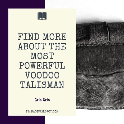 The Most Powerful Voodoo Talisman [Gris Gris]