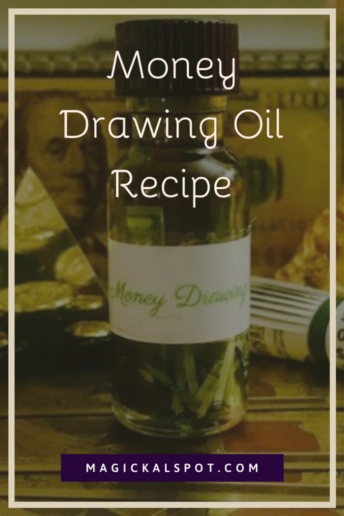Here s A Money Drawing Oil Recipe Step By Step Guide 