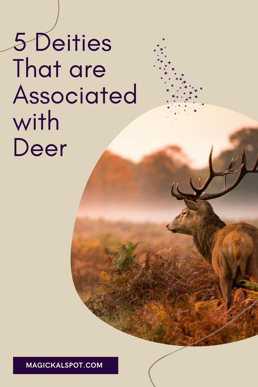 A List of 5 Deities That are Associated with Deer [With Stories]