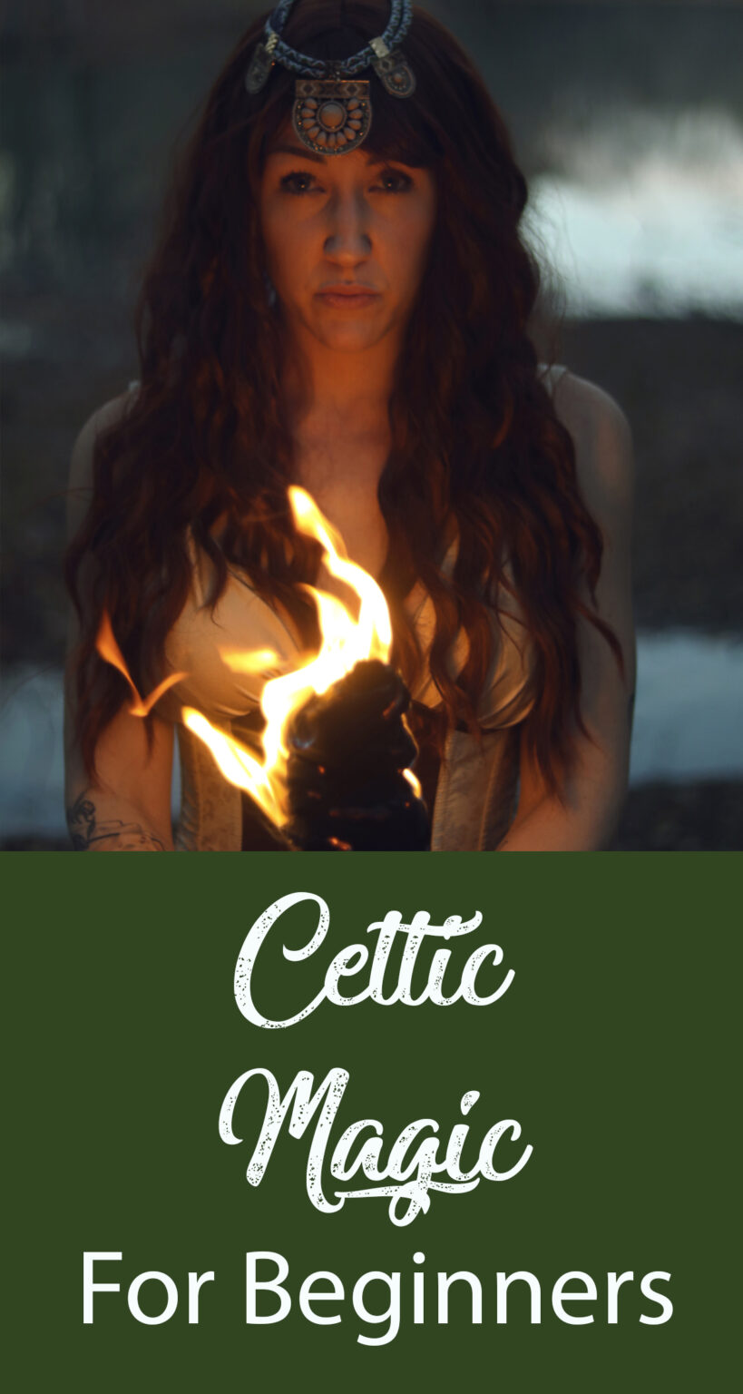 Celtic Magic: A Beginner's Guide