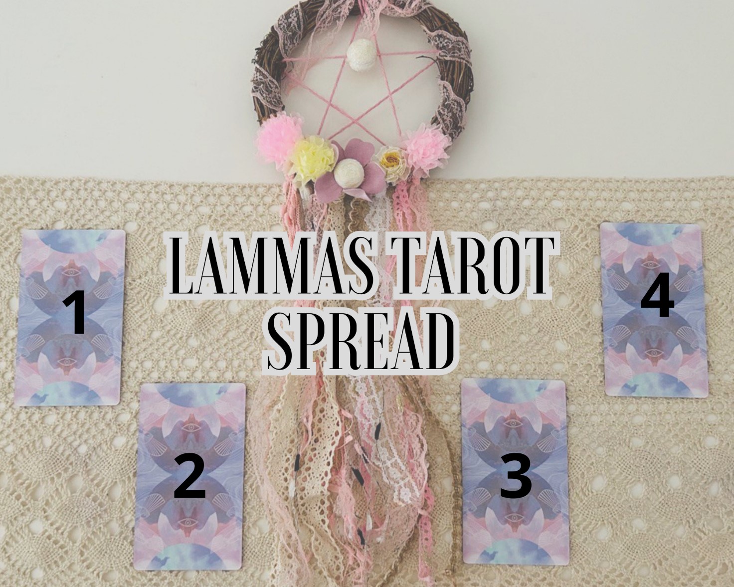 Lammas Tarot Spread: Harvesting Abundance in Your Life