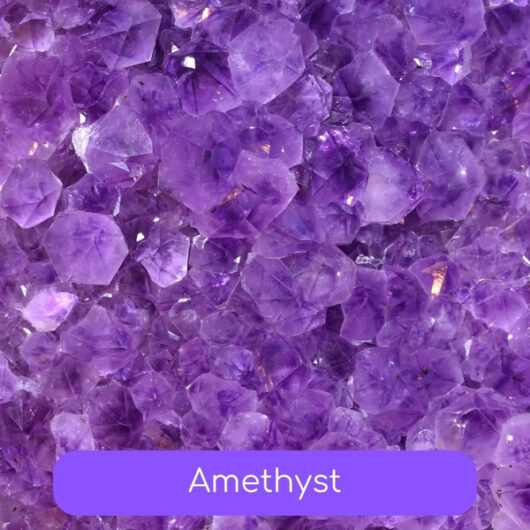 Amethyst Crystal Combinations: Positive & Other Stones